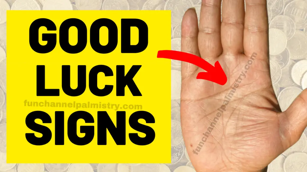 Good Luck Signs In Palmistry On Your Hands?