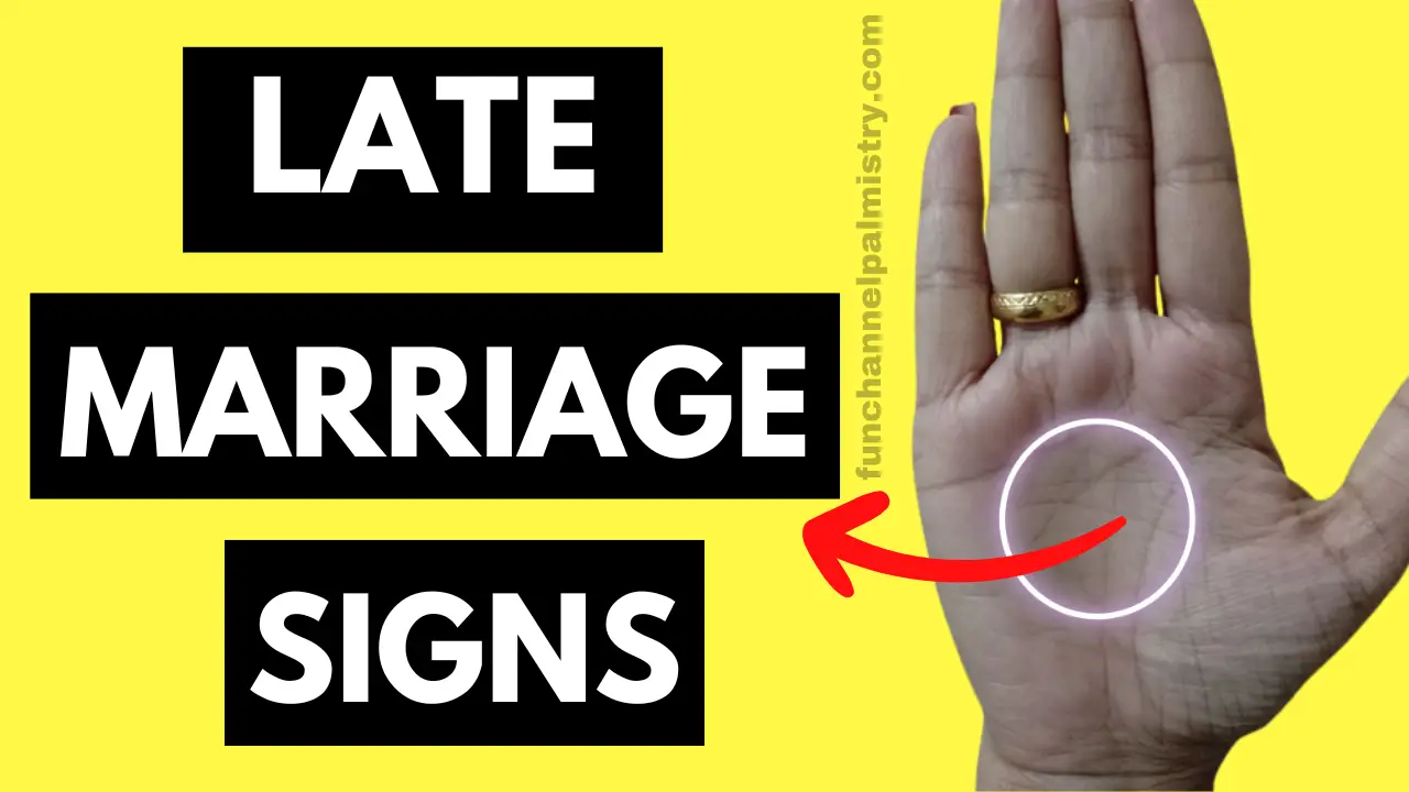 Late Marriage Signs In Palmistry And Delay In Marriage Reasons